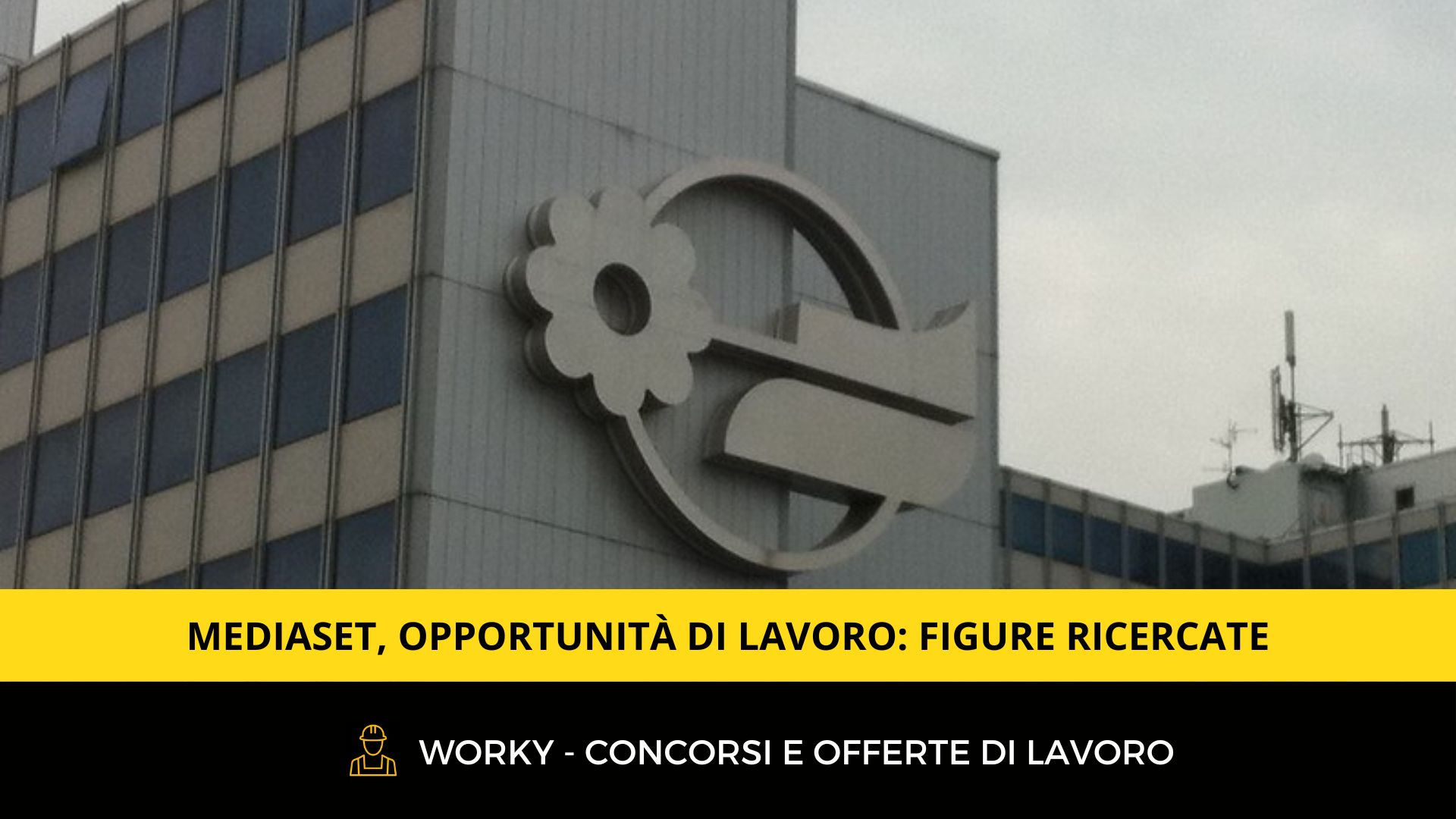 Mediaset, opportunità di lavoro: figure ricercate